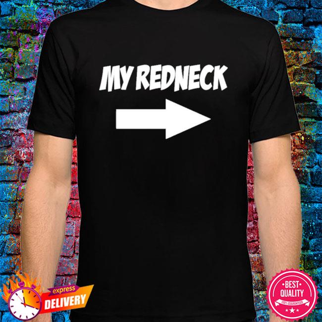 Redneck Shirts