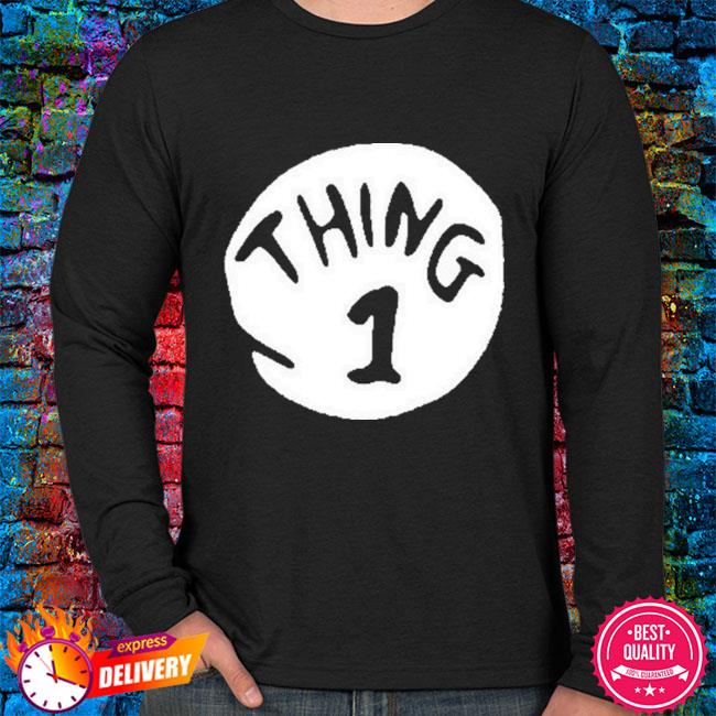 Cat In The Hat Thing 1 And Thing 2 Shirts