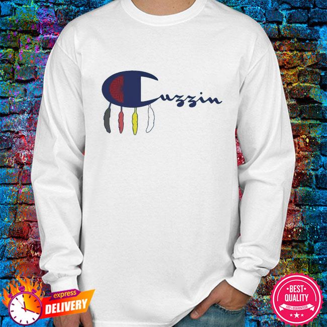 Official Cuzzin native American shirt, hoodie, sweater, long sleeve and ...