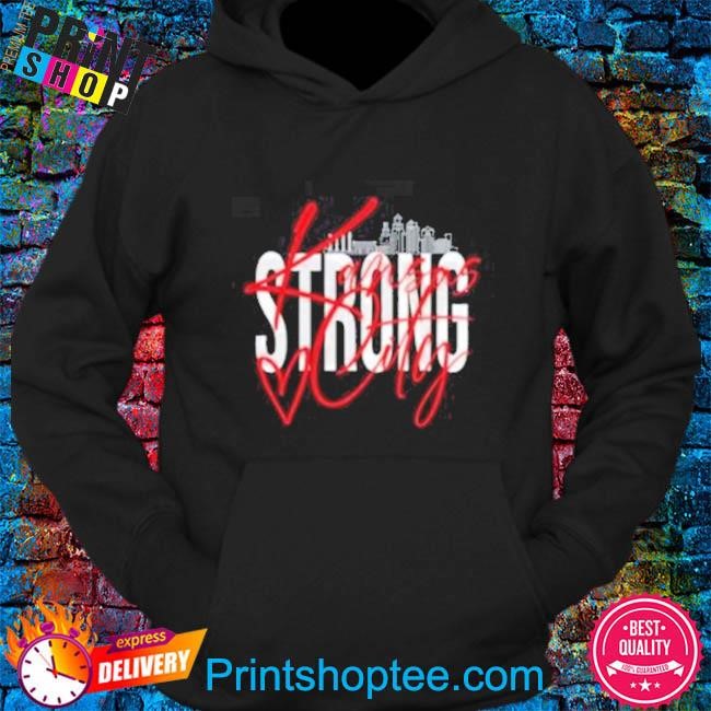 Kansas city strong superbowl parade 2024 superbowl 2024 kc champs shirt ...